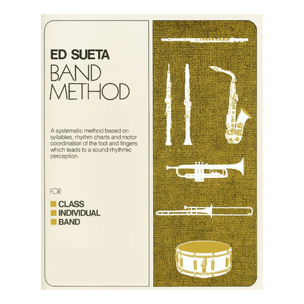 Ed Sueta Band Method (Bassoon Book 1) – The Star Music Shop